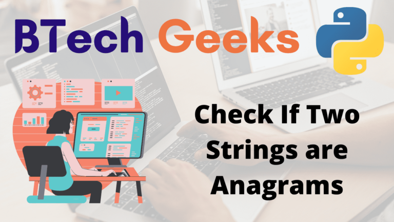 Python Program To Check If Two Strings Are Anagram Python Programs python-program-to-check-if-two-strings-are-anagram-python-programs