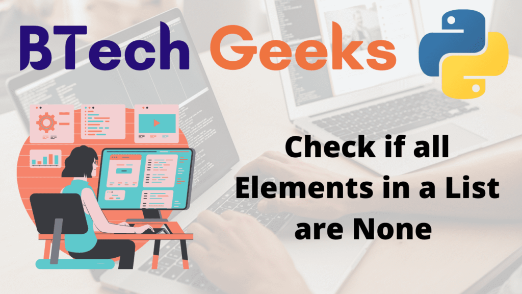 Check If All Elements In A List Are None In Python Python Programs