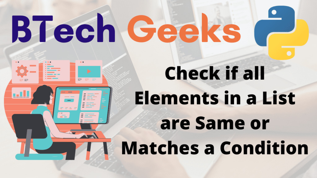 Python Check If All Elements In A List Are Same Or Matches A 