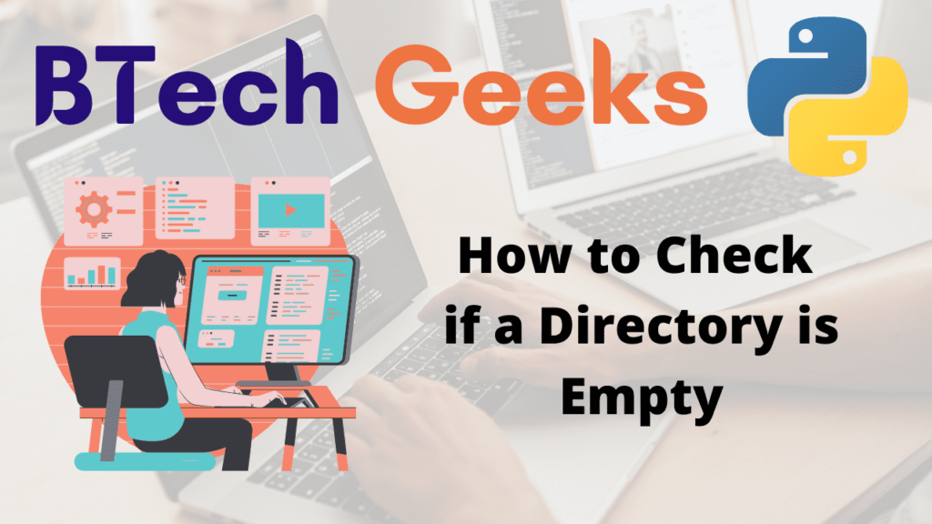 Python How To Check If A Directory Is Empty Python Programs