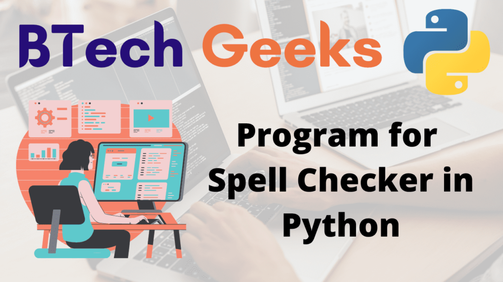 Program For Spell Checker In Python Python Programs