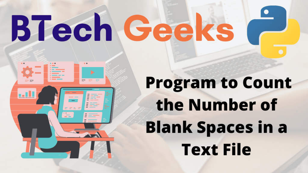 Python Program To Count The Number Of Blank Spaces In A Text File