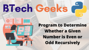 Python Program to Determine Whether a Given Number is Even or Odd ...