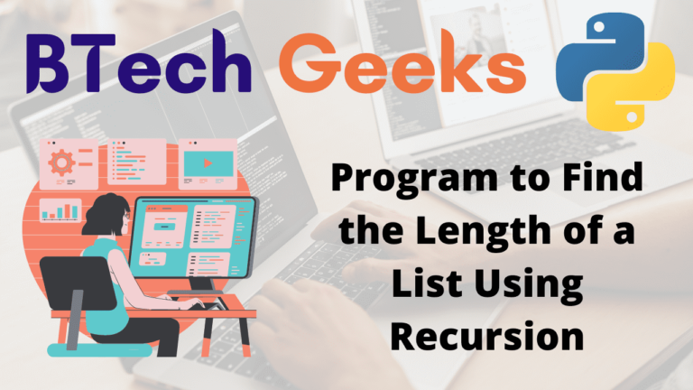 Python Program to Find the Length of a List Using Recursion - Python Programs