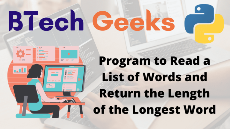Python Program to Read a List of Words and Return the Length of the ...