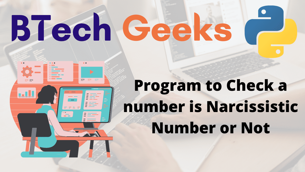 Python Program To Check A Number Is Narcissistic Number Or Not Python Programs 