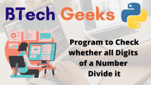 Python Program to Check whether all Digits of a Number Divide it ...