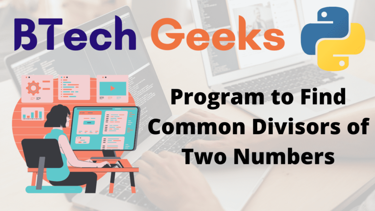 Python Program To Find Common Divisors Of Two Numbers Python Programs