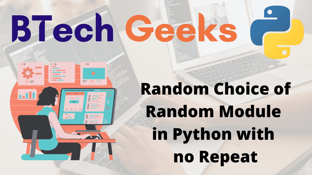 Random Choice Of Random Module In Python With No Repeat Python Programs