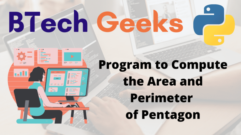 Python Program to Compute the Area and Perimeter of Pentagon - Python ...