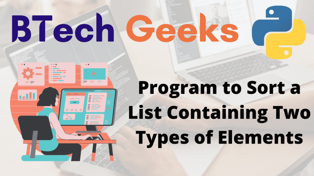 Python Program To Sort A List Containing Two Types Of Elements Python 