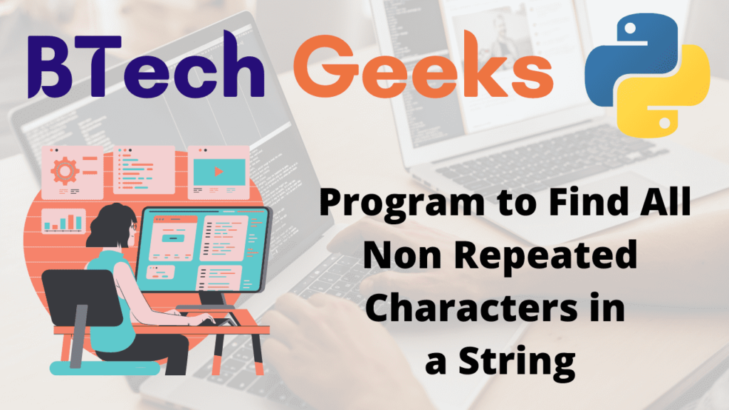 Python Program To Find All Non Repeated Characters In A String Python