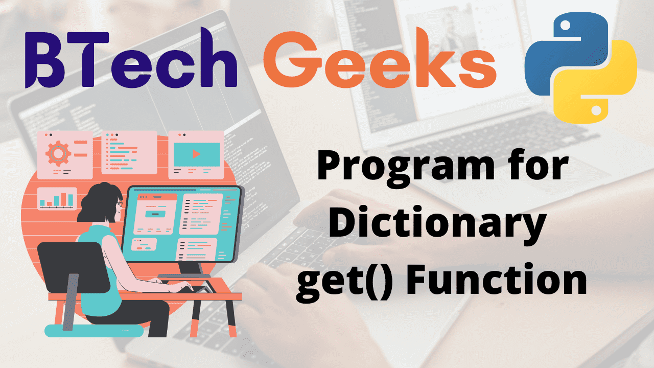 Python Program For Dictionary Get Function Python Programs